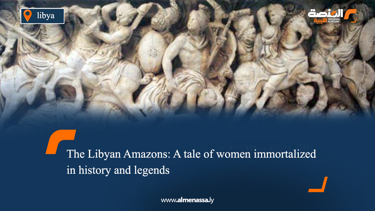 The Libyan Amazons: A tale of women immortalized in history and legends ...