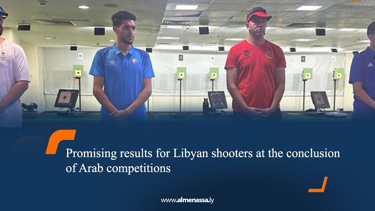 Promising results for Libyan shooters at the conclusion of Arab ...